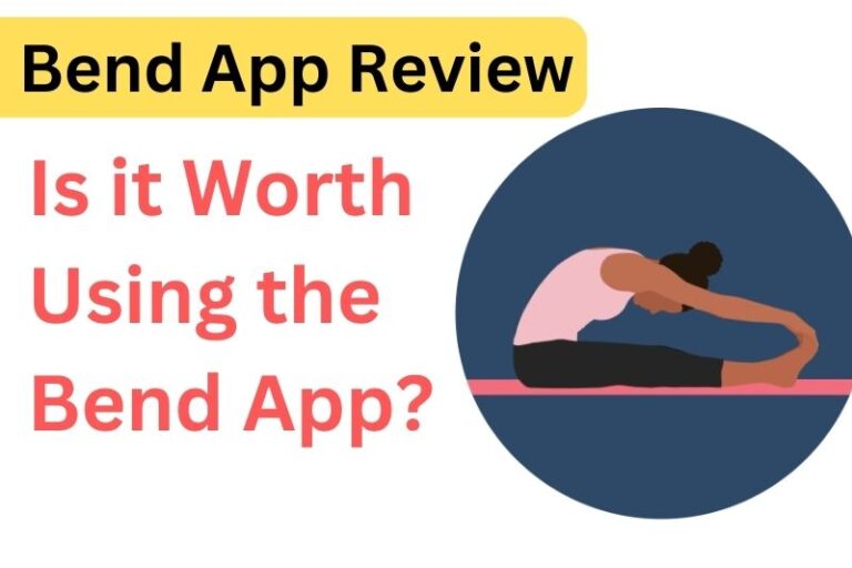 Bend App Review: Effective Way to Create A Stretching Daily Habit